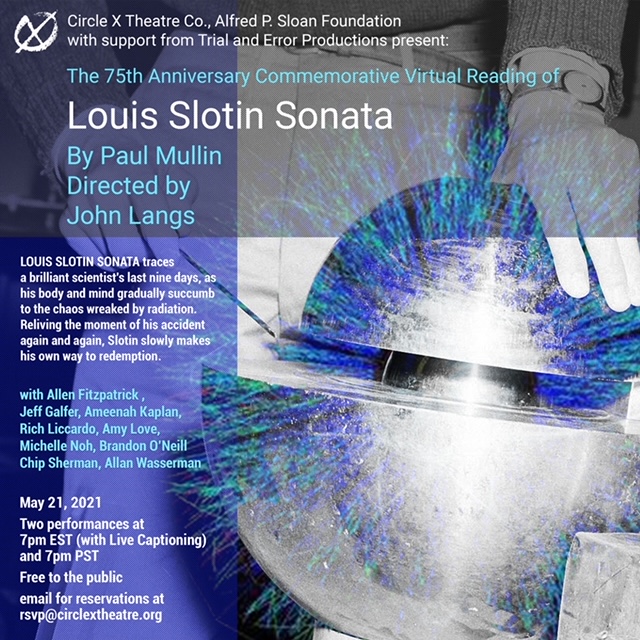 LOUIS SLOTIN SONATA: READING ON MAY 21, 2021 - Nuclear Museum